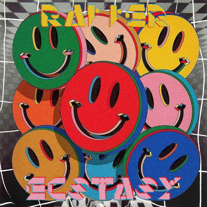 Ecstasy EP | Ravver