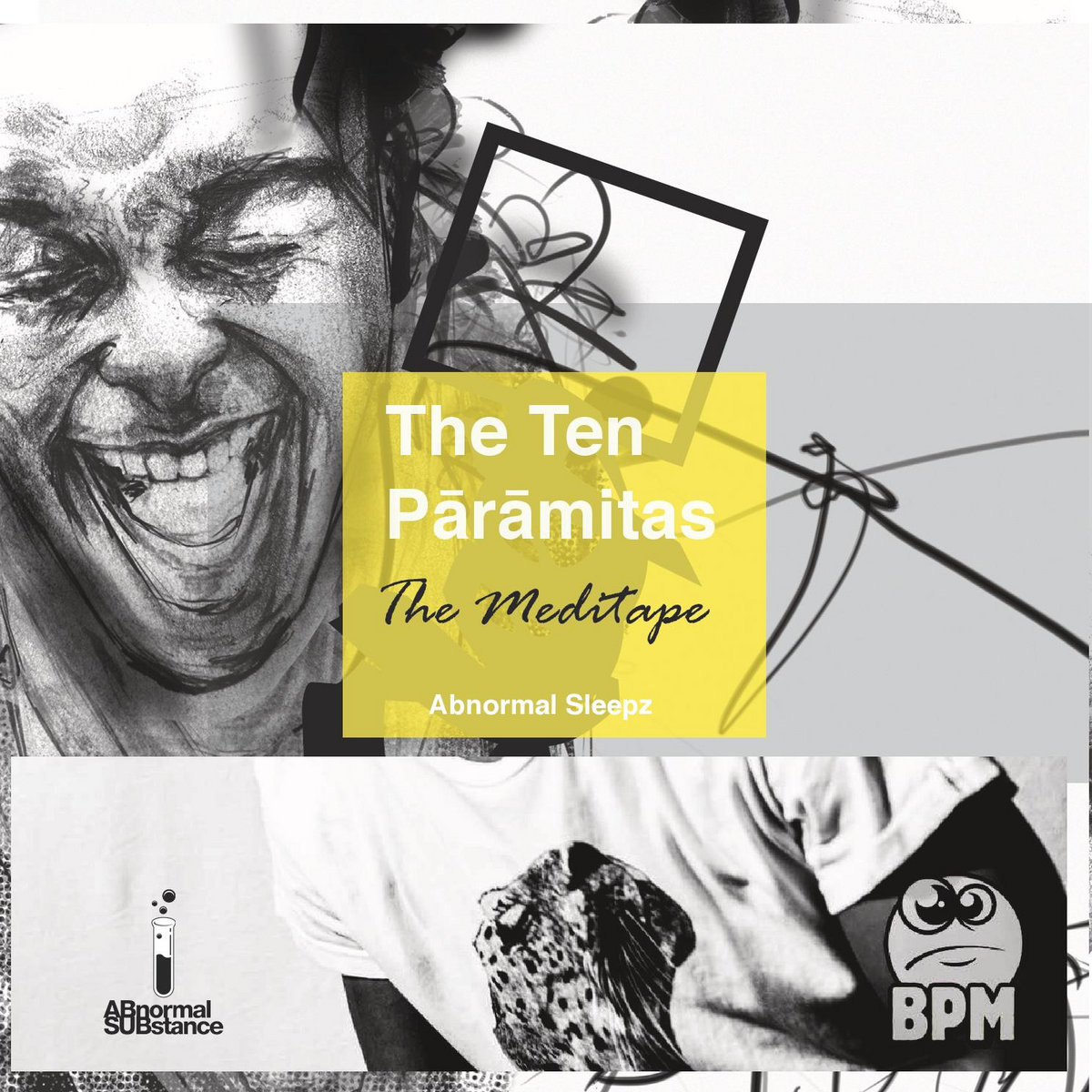 The Meditape (The 10 Paramis) | Abnormal Sleepz