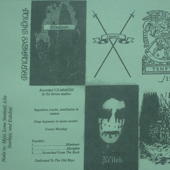 Blindseer | Boughs Enshrouded | Ithildin Tape Production