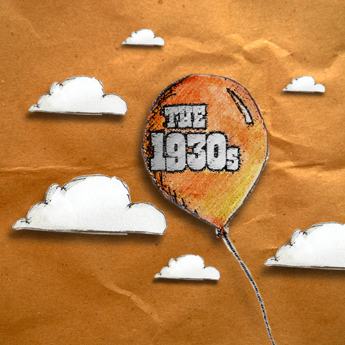 All These Things | The 1930s