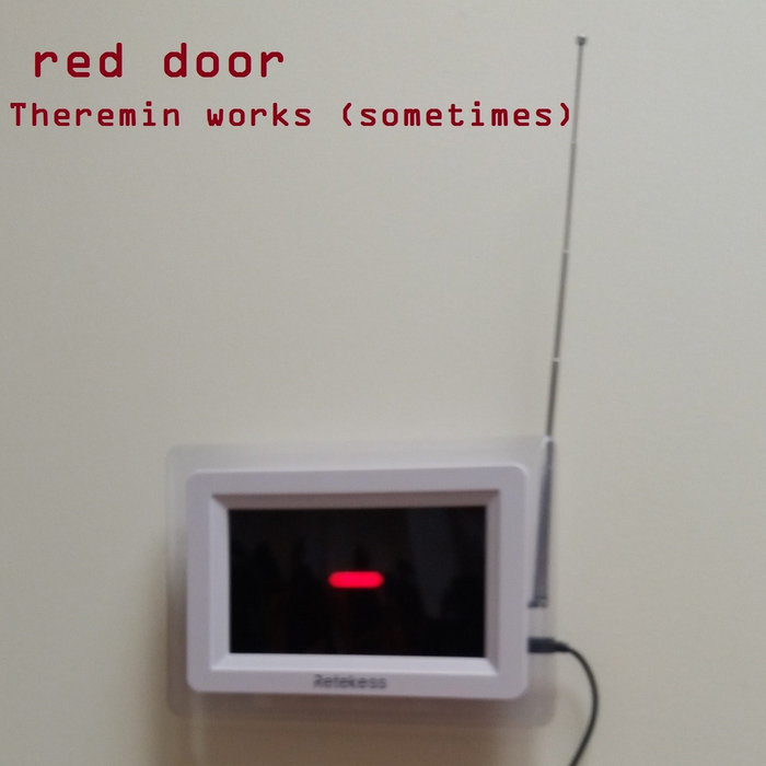 Manx Retro: Red Door - Theremin Works (Sometimes) EP | Red Door ...