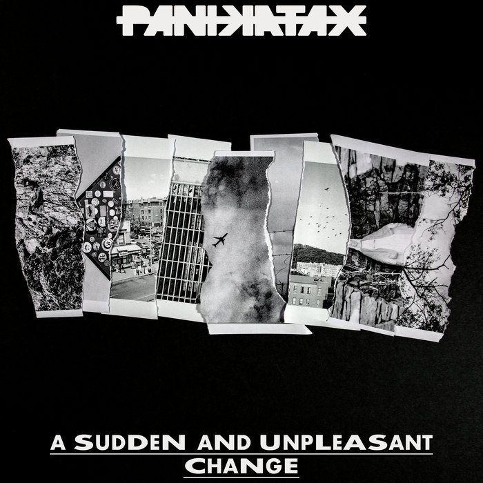 A Sudden And Unpleasant Change | PANIKATAX