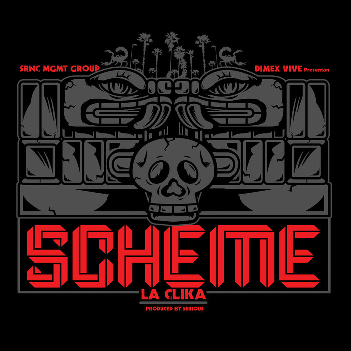 La Clika (produced by Serious) | SCHEME