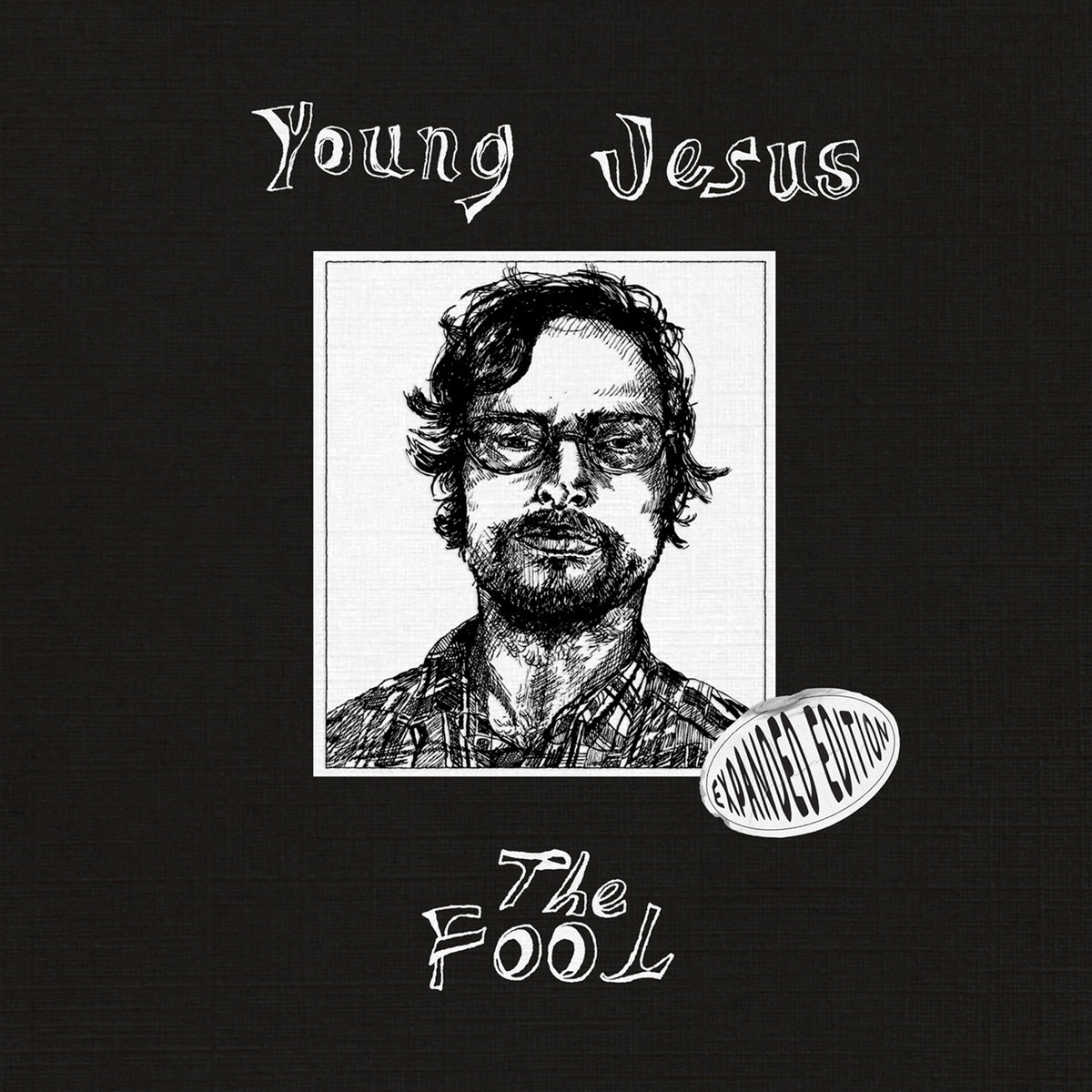 The Fool (Expanded Edition) | Young Jesus