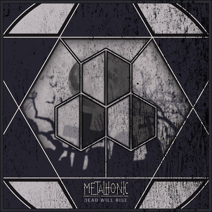 Dead Will Rise | Metalhonic