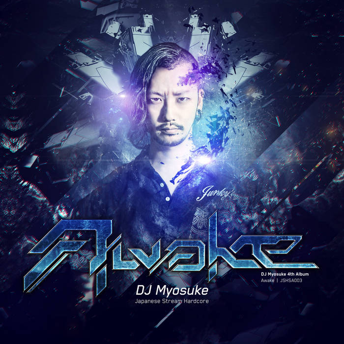 Awake | DJ Myosuke | Japanese Stream Hardcore
