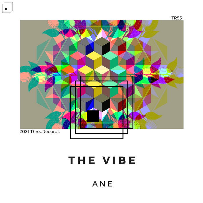 The vibe | Three Records(UK) | Ane PL