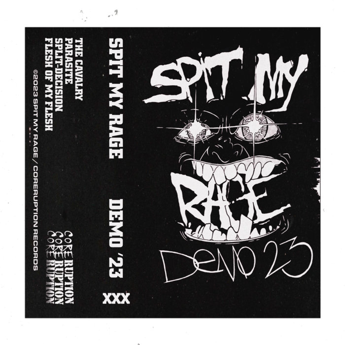 Demo '23 | Spit My Rage