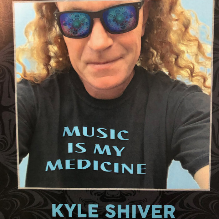 Music Is My Medicine | "Georgia" Kyle Shiver