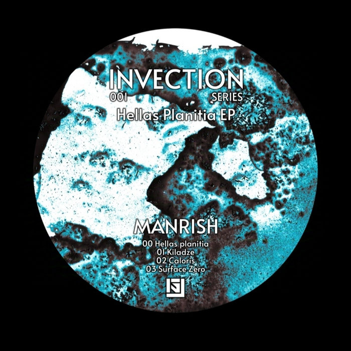 Hellas Planitia EP | Manrish | Invection Series