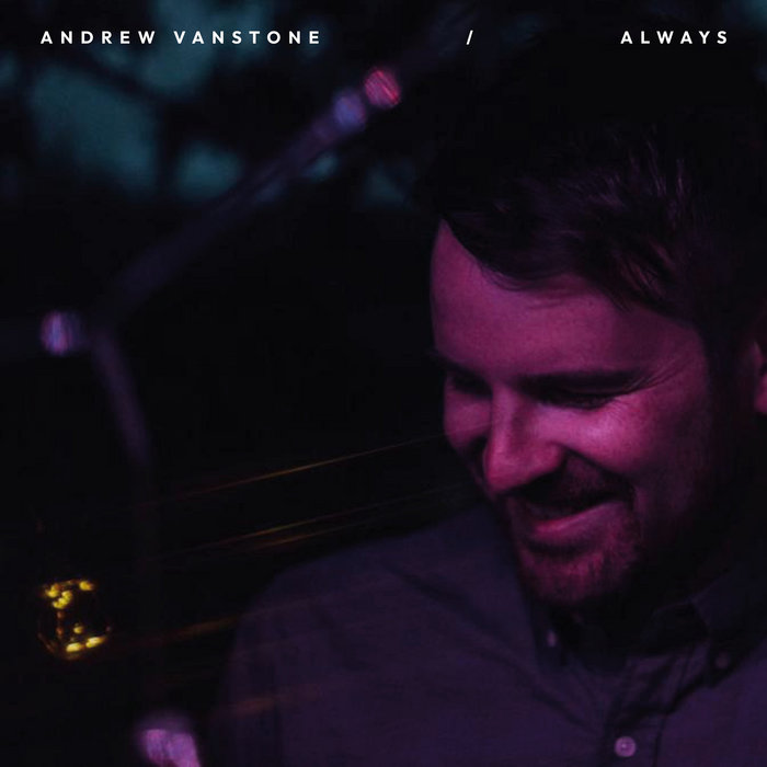 Always | Andrew Vanstone