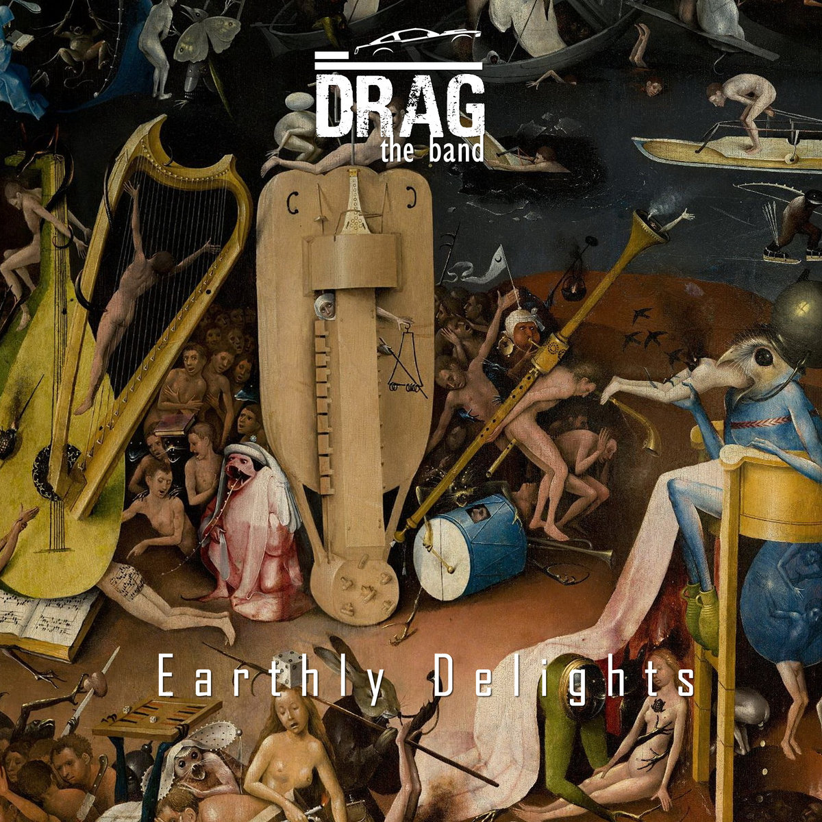 Earthly Delights | Drag the Band | Drag The Band