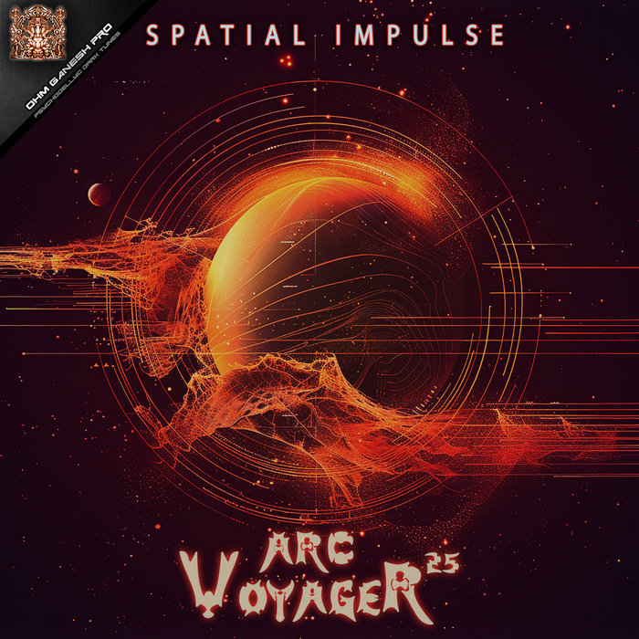 Spatial Impulse | Arc Voyager 25 (Ohm Ganesha Pro) | Ohm Ganesh Pro