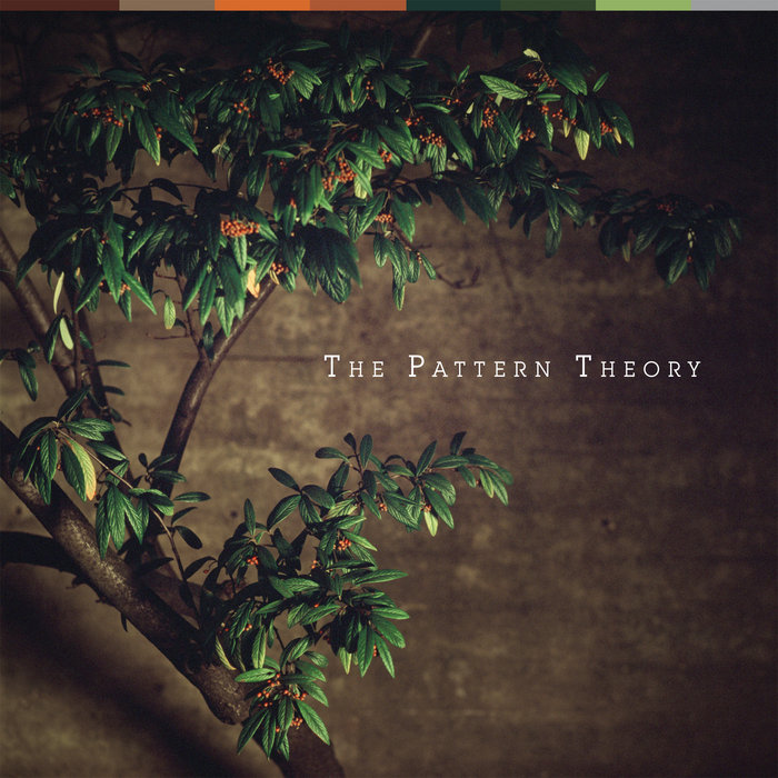 the pattern theory | the pattern theory | valeot records