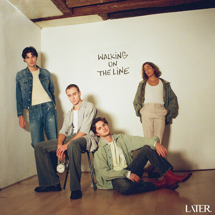 Walking On the Line (Extended) | Later.