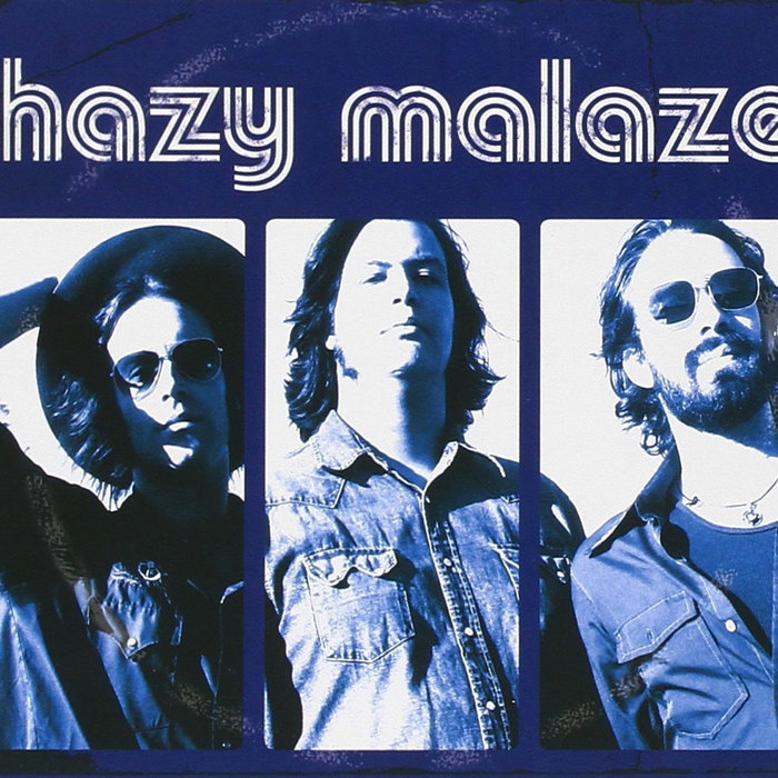 Hazy Malaze - Hazy Malaze | Neal Casal