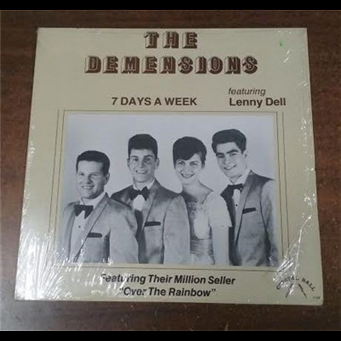 7 Days A Week | The Demensions
