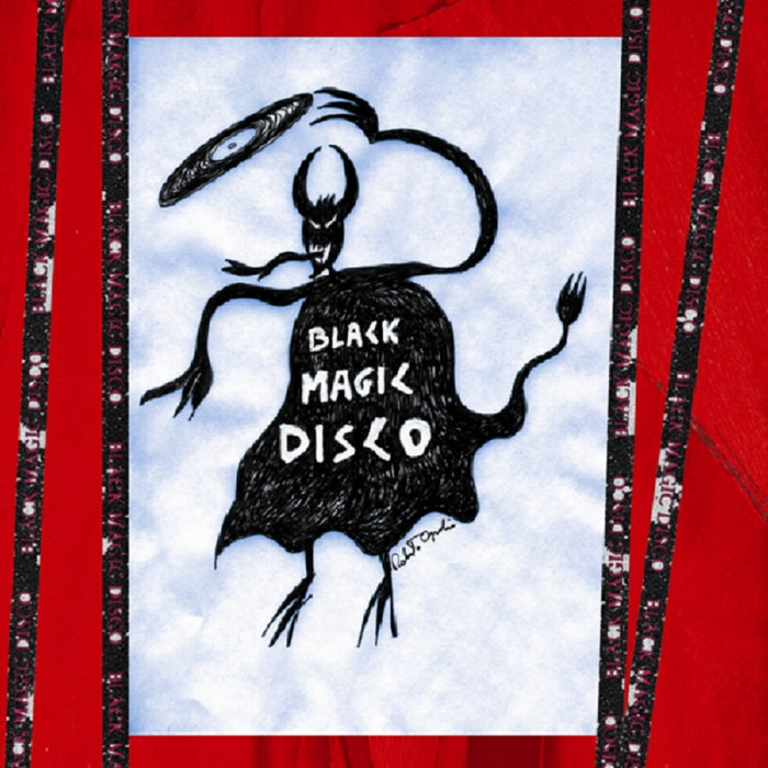 Black Magic Disco | Black Magic Disco | A Silent Place