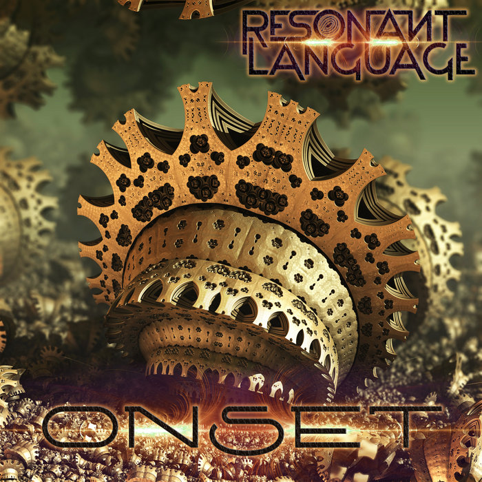 Resonant Language - Onset | Resonant Language | Addictech Records