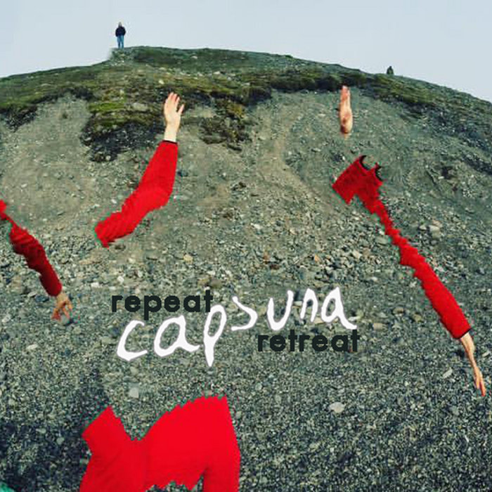repeat/retreat | capsuna