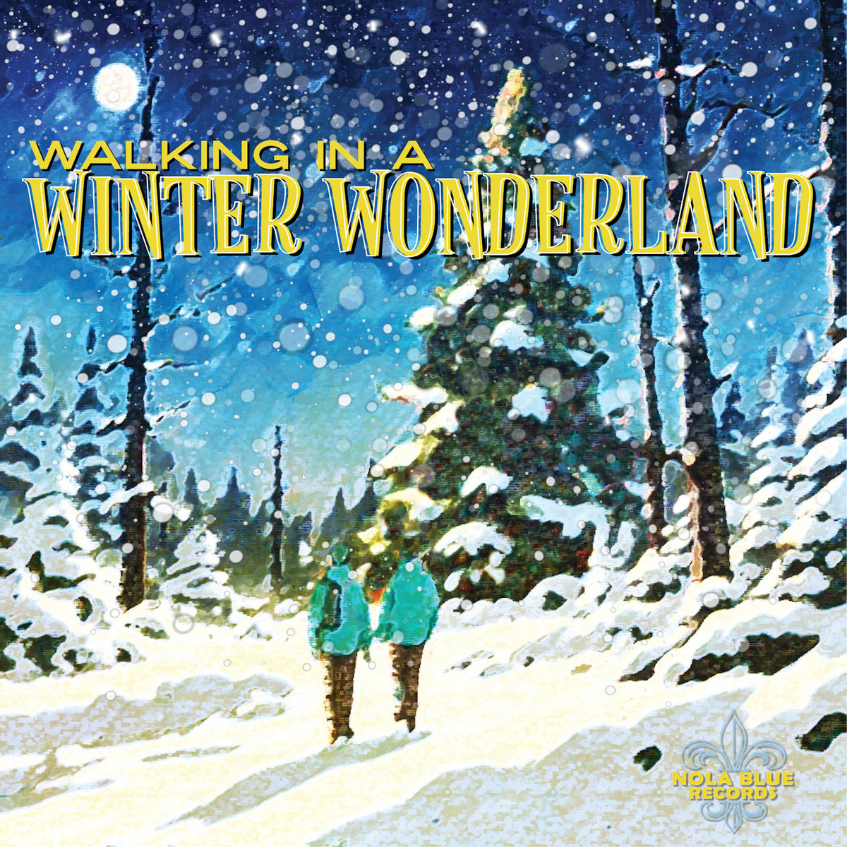 Walking in a Winter Wonderland | Various Artists - Nola Blue Records ...