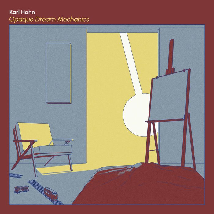 Opaque Dream Mechanics | Karl Hahn