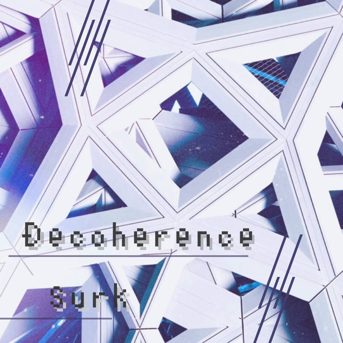 Decoherence | surk