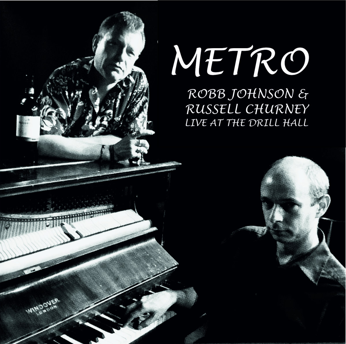 Metro Live at The Drill Hall | Robb Johnson & Russel Churney | Robb Johnson