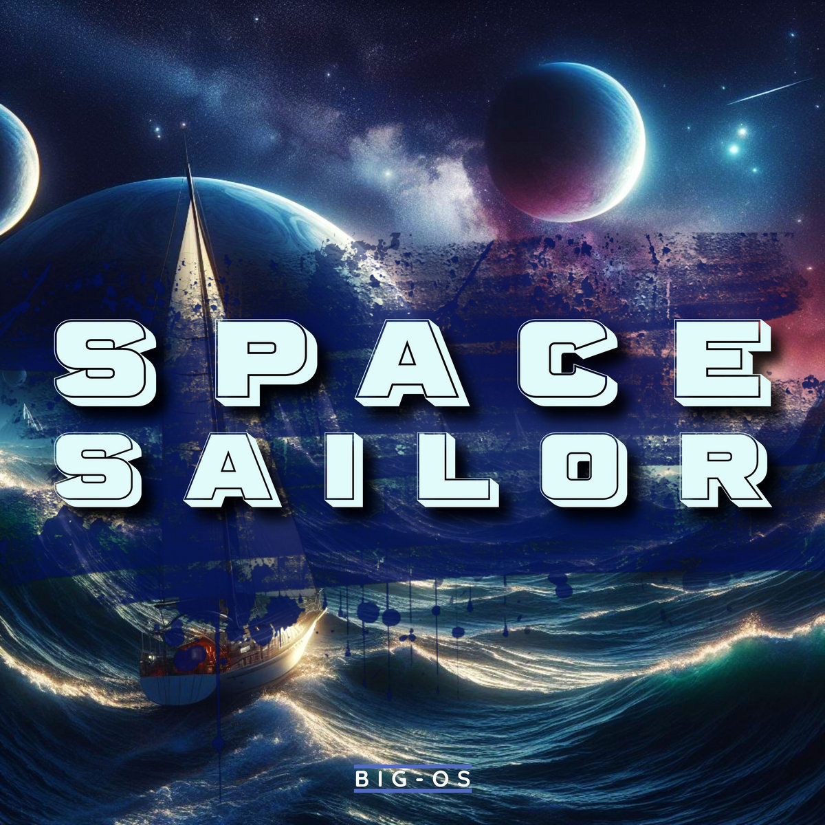 Space Sailor | Big-Os