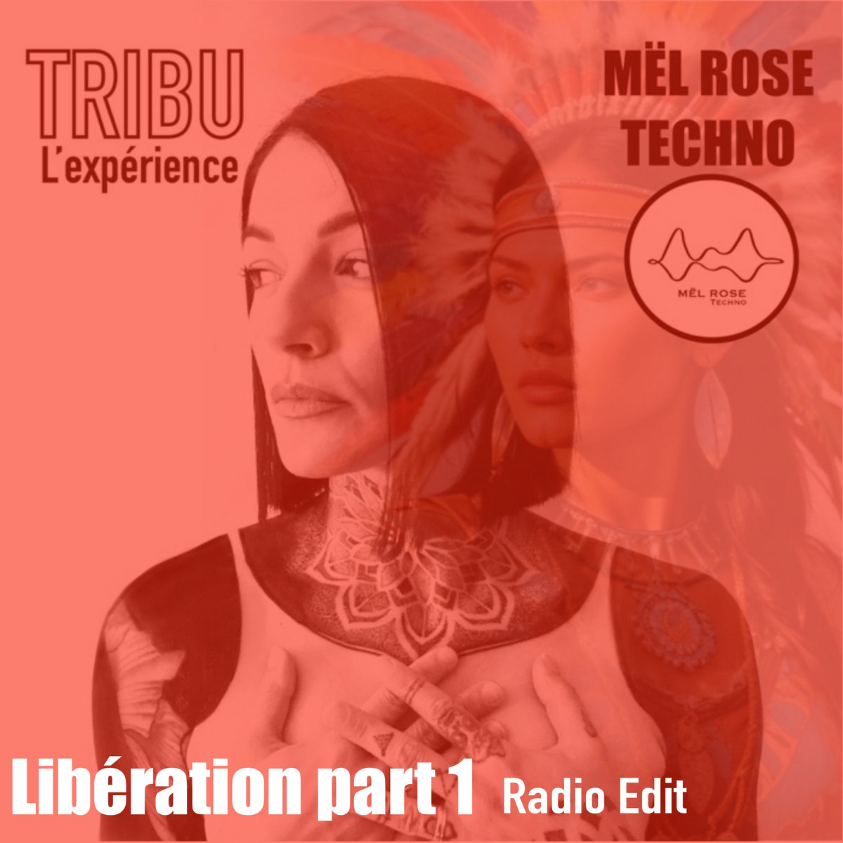 Radio Edit Libération Part 1 | MËL ROSE TECHNO
