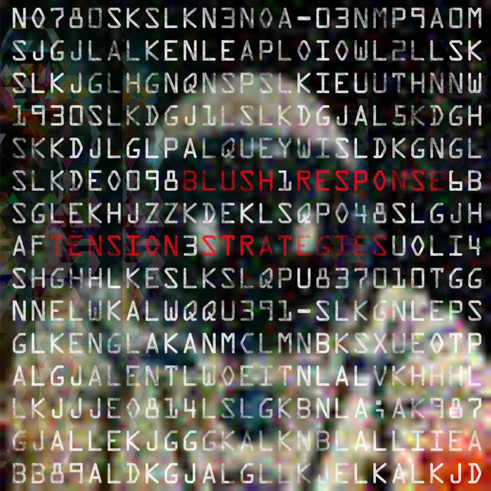 TENSION STRATEGIES | BLUSH RESPONSE