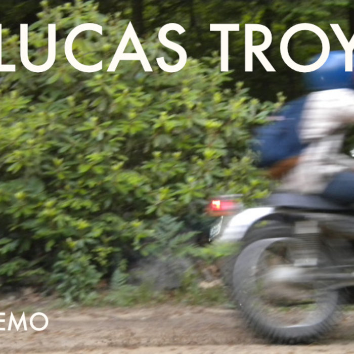 DEMO 2012 | LUCAS TROY