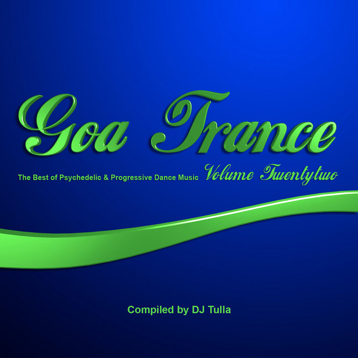 Goa Trance, Vol. 22 | Various Artists | Yellow Sunshine Explosion