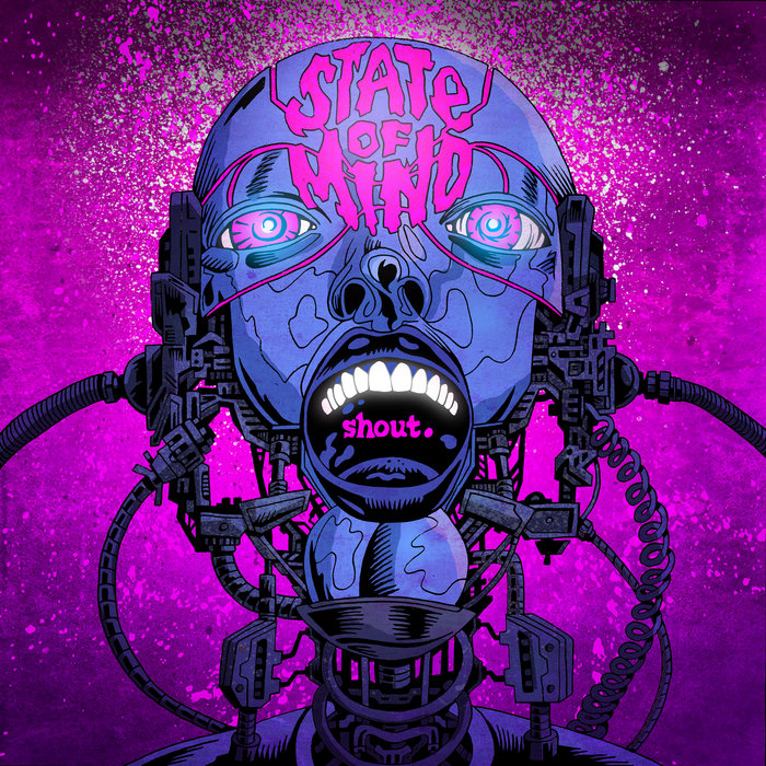Shout | State of Mind