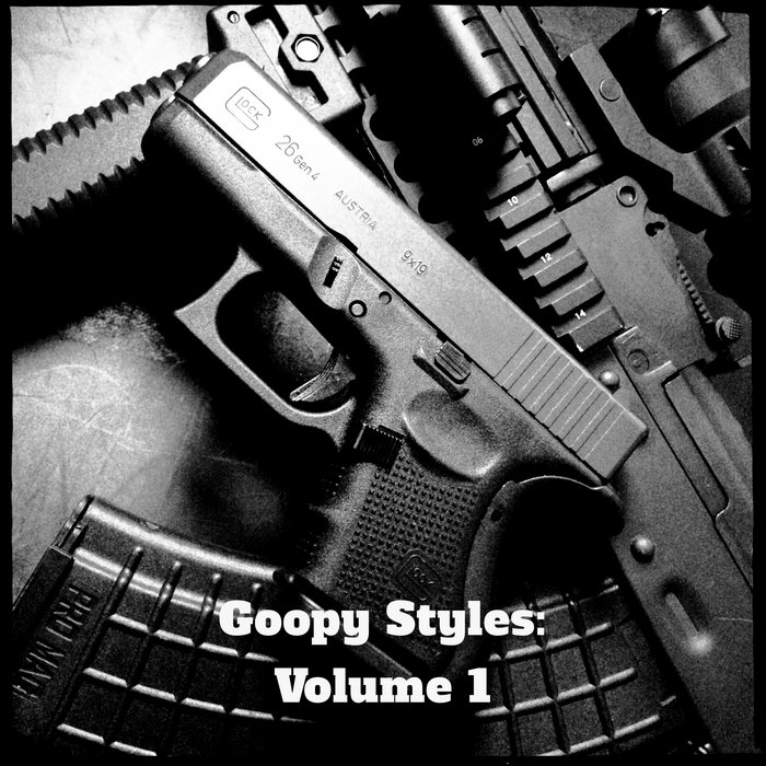 Goopy Styles: Volume 1 | J-Wiz | The Super Fun Time Club
