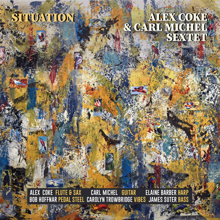 Situation | Alex Coke & Carl Michel Sextet