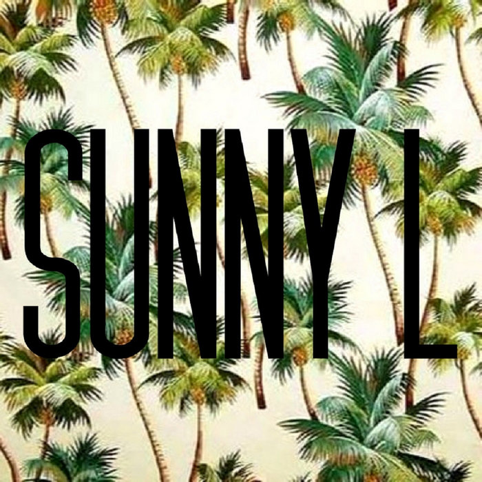 SUNNY L EP | Sunny L