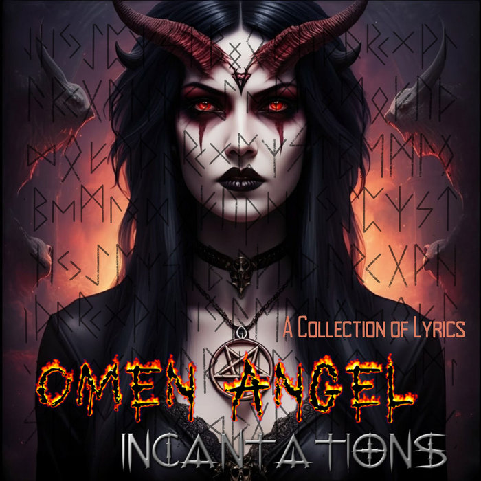 Incantations | Omen Angel