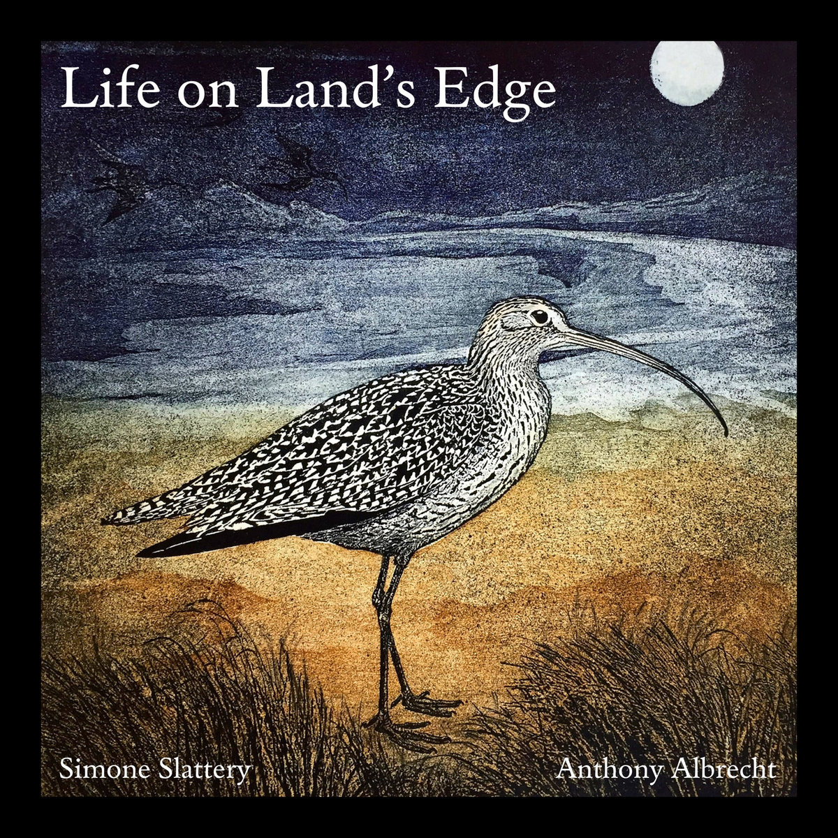Life on Land's Edge | The Bowerbird Collective, Simone Slattery ...