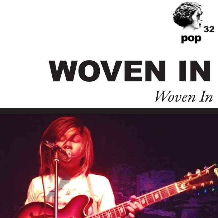 Woven In | Woven In | popnihil