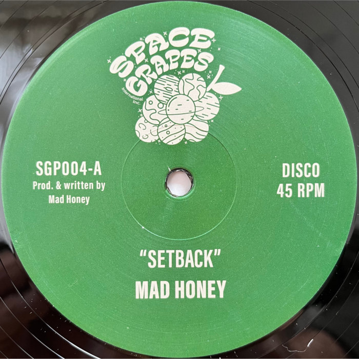 Setback / Time Is On Our Side | Mad Honey | Another Taste