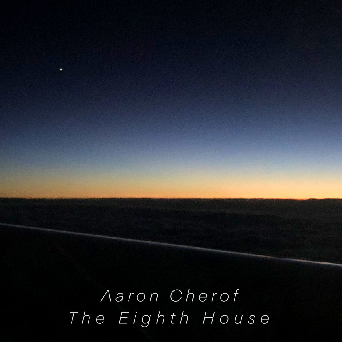 The Eighth House | Aaron Cherof