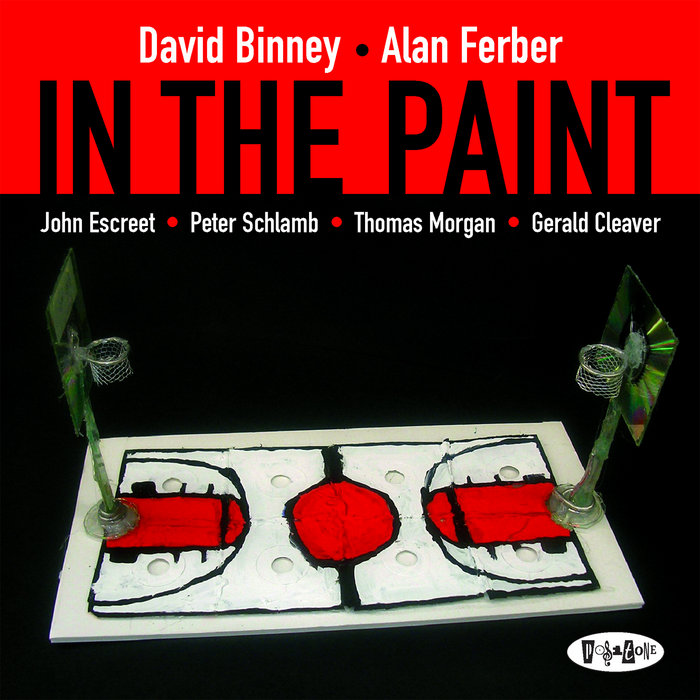 In The Paint | David Binney & Alan Ferber