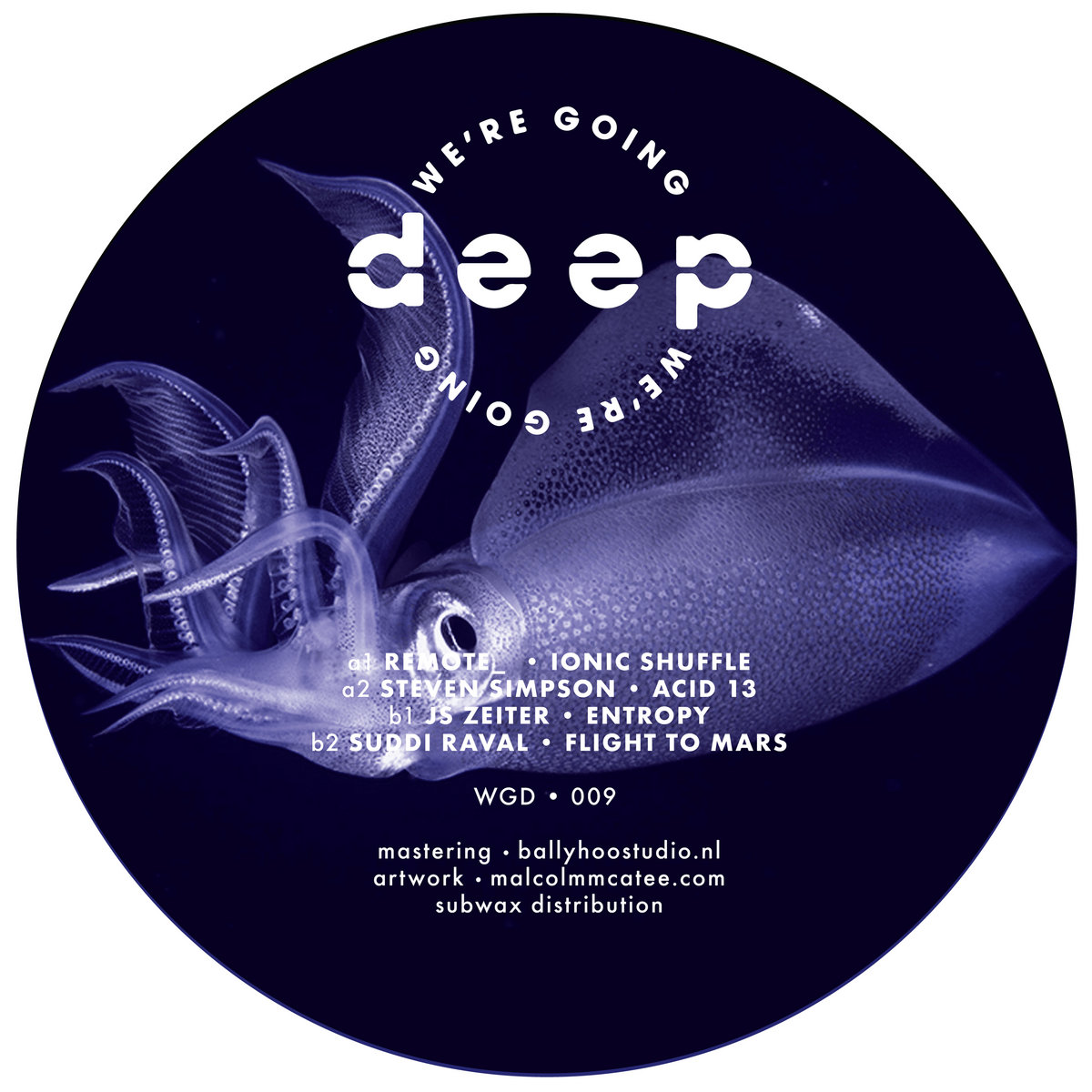We're Going Deep - Volume 009 | We’re Going Deep