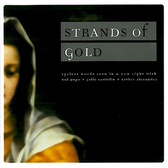 Strands of Gold | Phil Baggaley, Ian Blythe, & Dave Clifton | Phil Baggaley