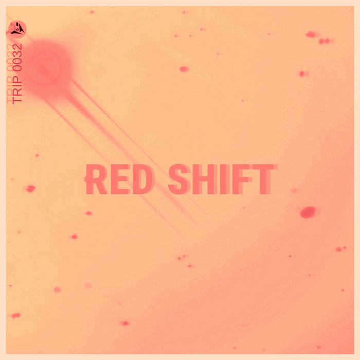 Red Shift | TRIP FM