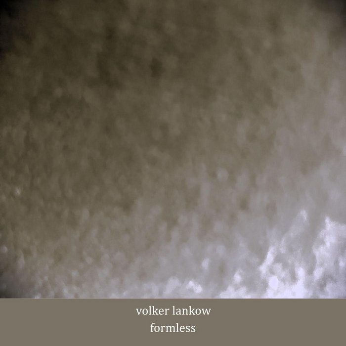 Formless | Volker Lankow