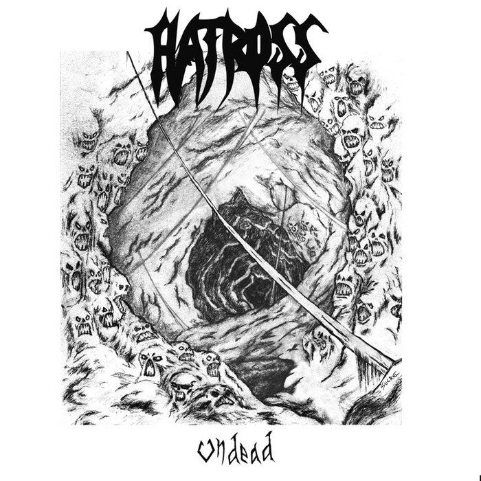 Hatross "Undead" DEMO | Hatross | Profaner Records