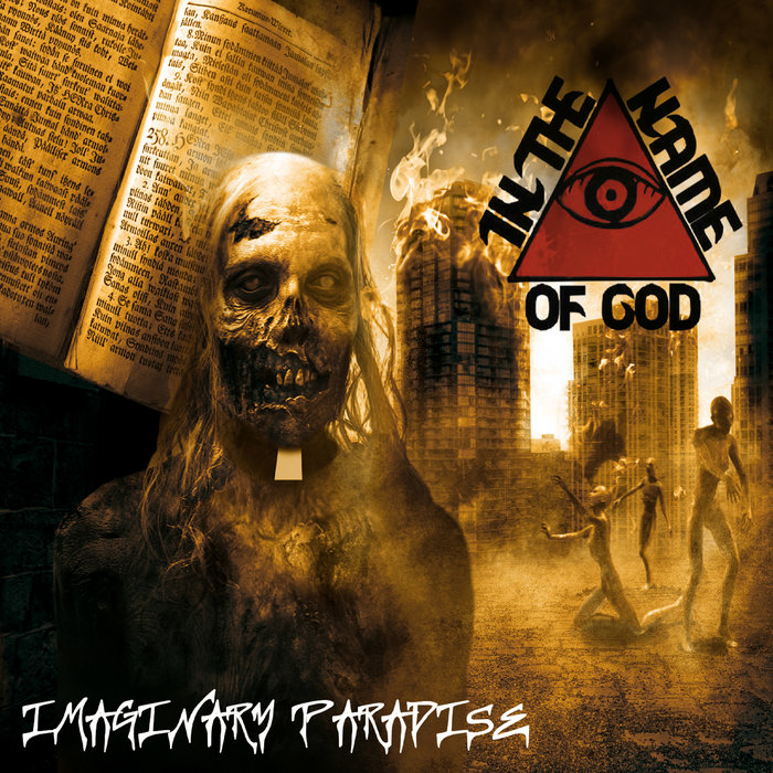 Imaginary Paradise | In The Name Of God