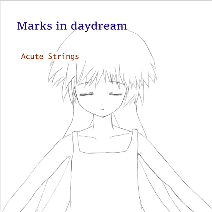 Marks in Daydream | Acute Strings